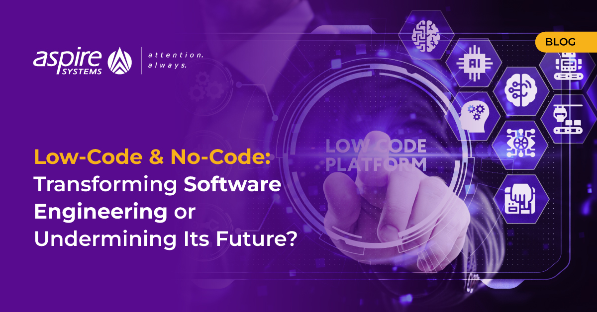 Low-Code & No-Code in Software Engineering