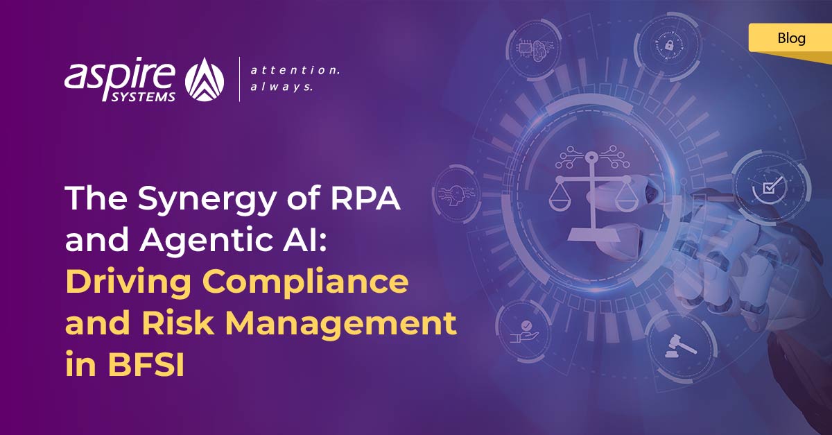 The Synergy of RPA and Agentic AI: Driving Compliance and Risk ...